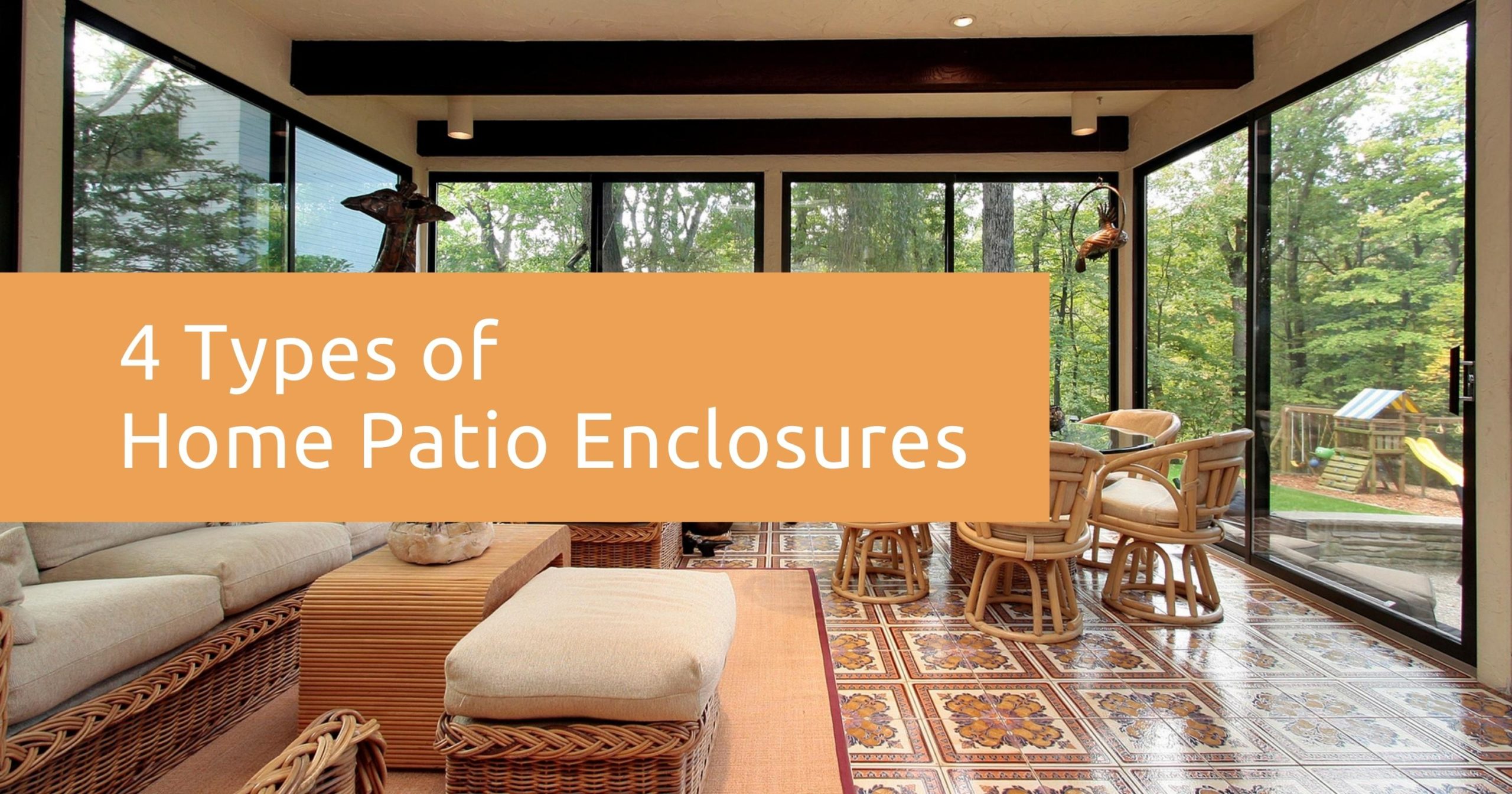 Outdoor Room Enclosures